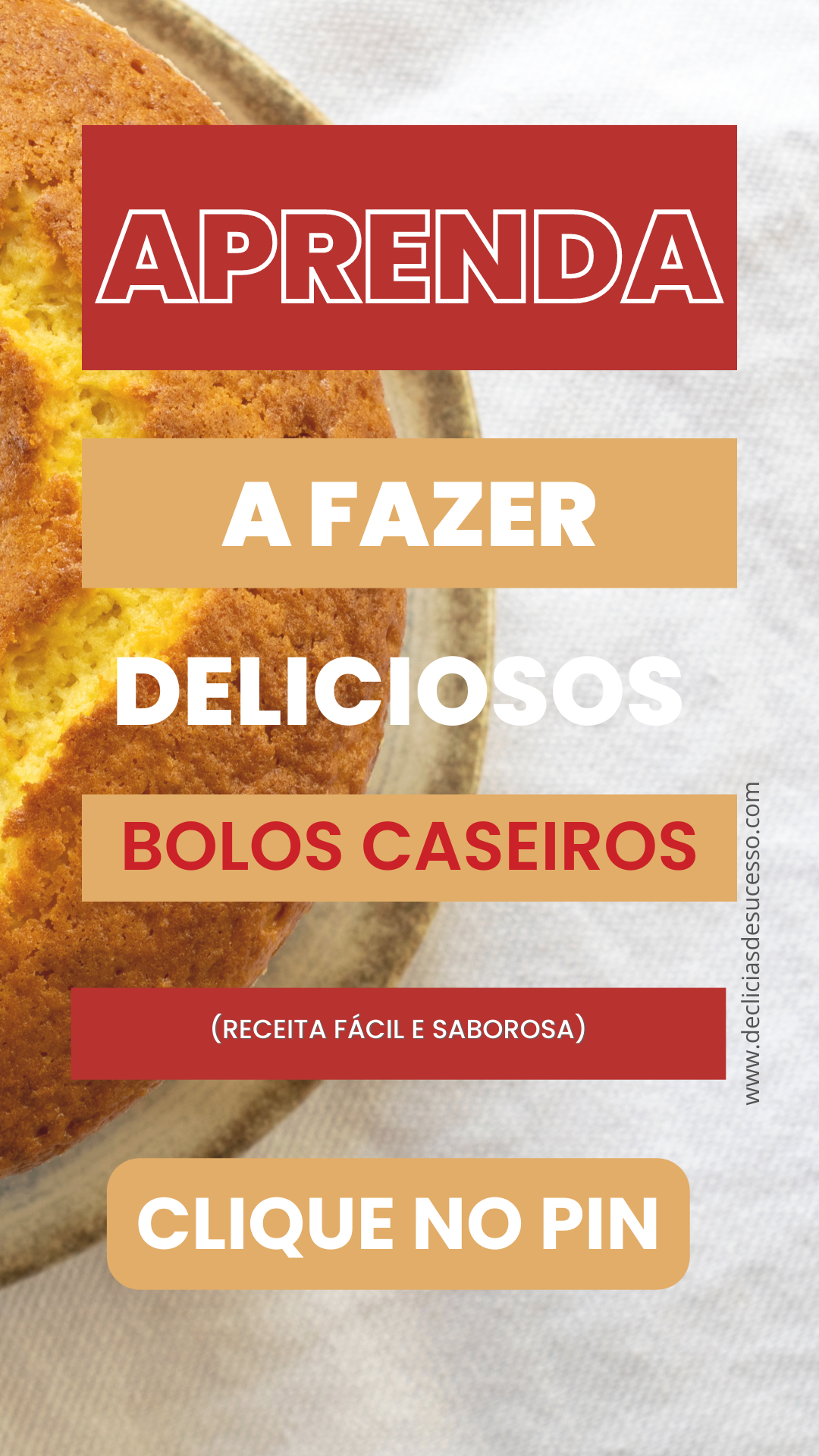 Bolos caseiros: aprenda a fazer receitas saborosas e simples